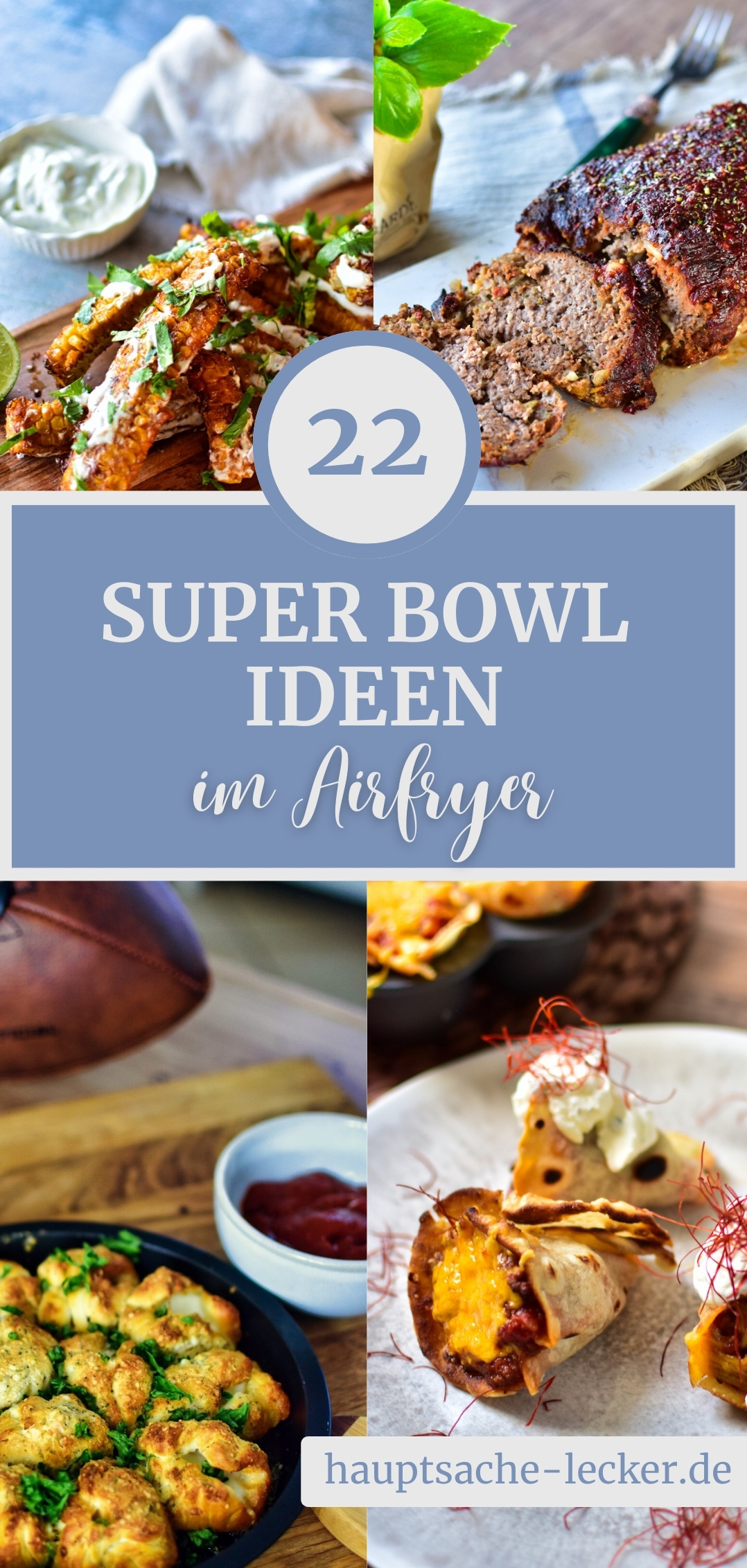 Super Bowl Essen im Airfryer: Die 22 leckersten Ideen
