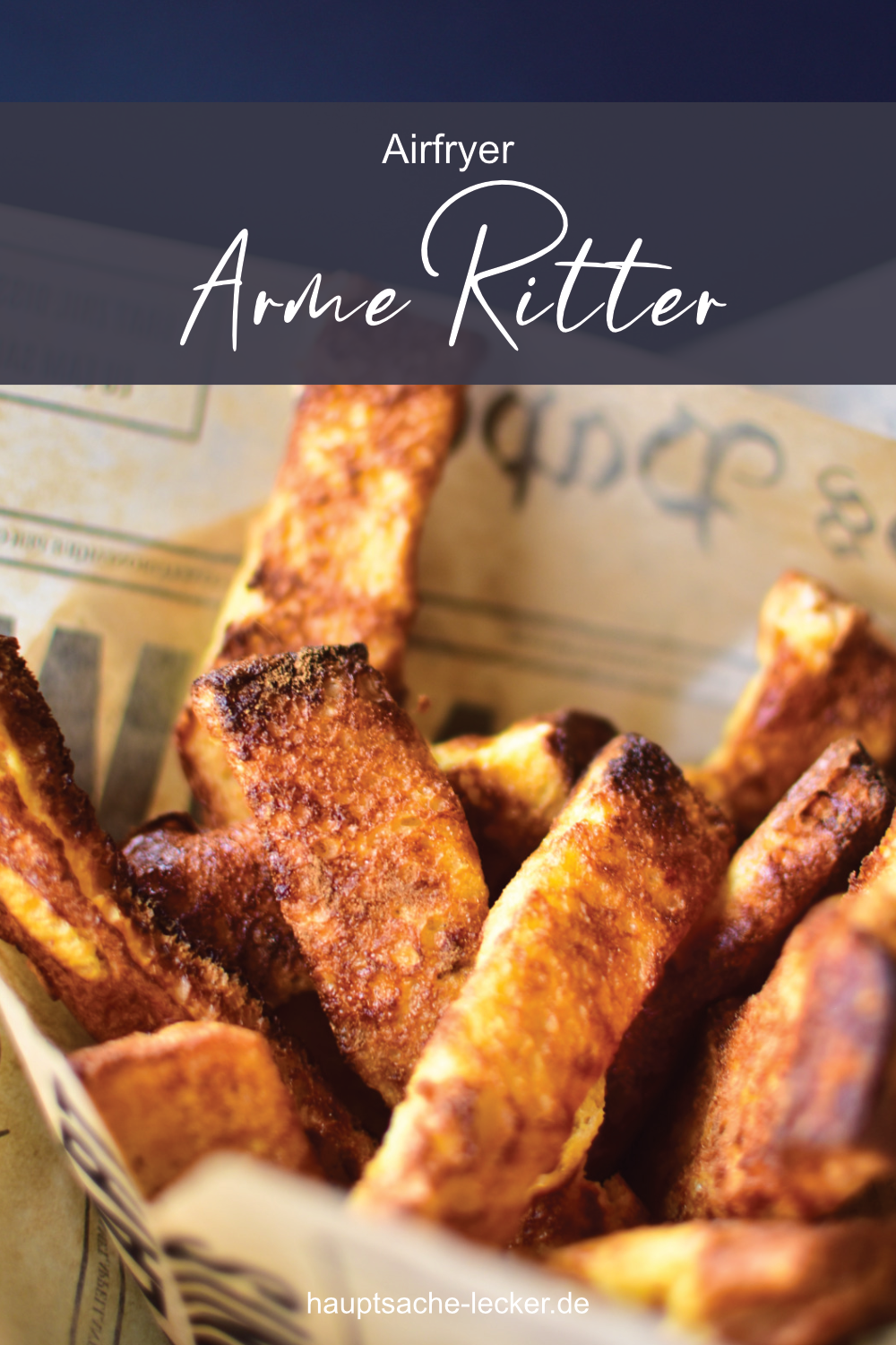 Arme Ritter aus der Heißluftfritteuse « Hauptsache-Lecker